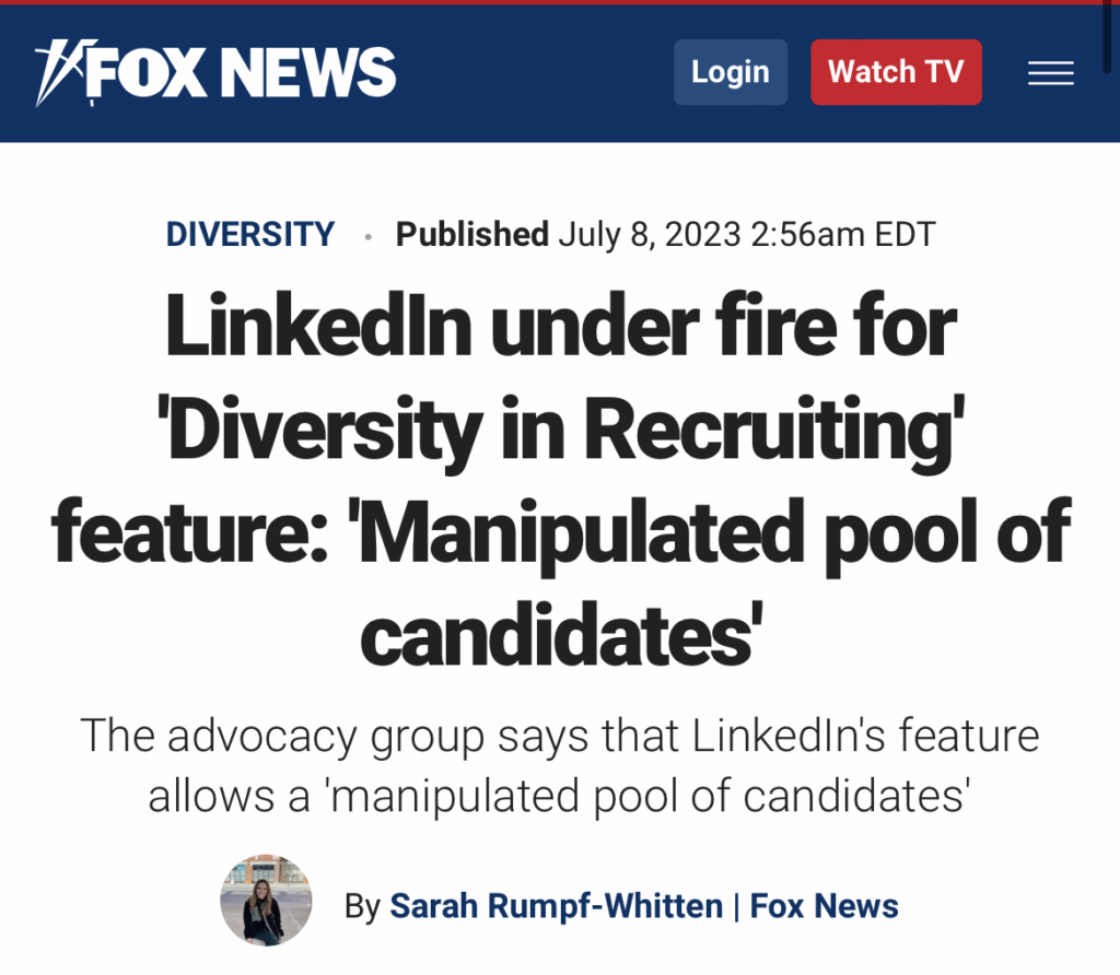 LinkedIn Should End ‘Diversity in Recruiting’ Feature: “Discrimination ...