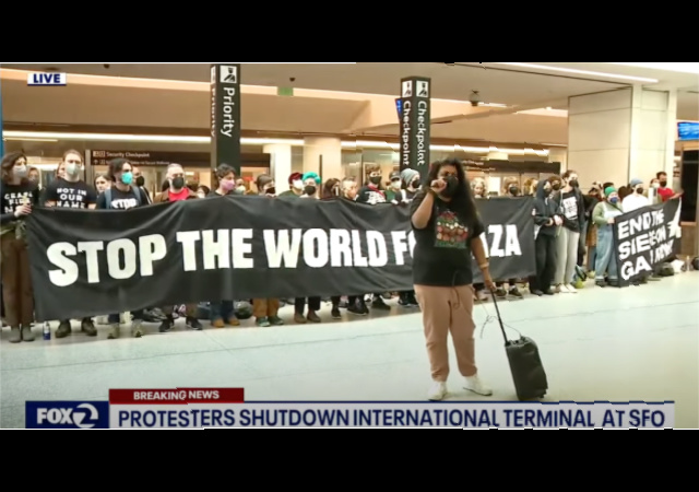 Anti-Israel Protest Shuts Down San Francisco Airport